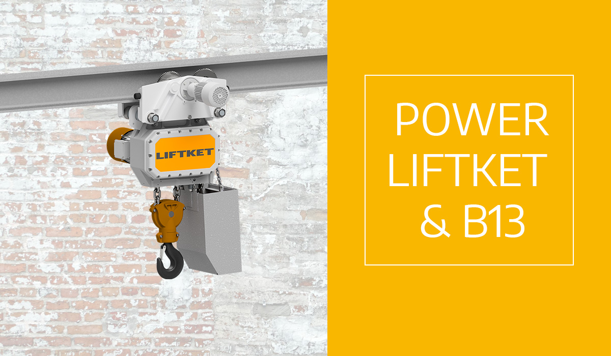 POWER LIFTKET & B13 - LIFTKET electric chain hoists
